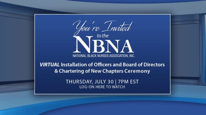 National Black Nurses Association Virtual Installation Ceremony of its ...